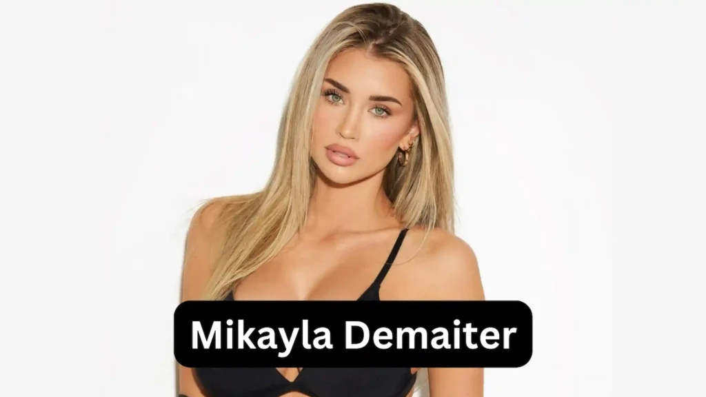 Mikayla Demaiter Boyfriend, Wiki, Age, Biography, Net Worth, Bio,