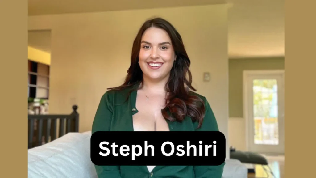 Steph Oshiri Bio, Wiki, Age, Net Worth, Boyfriend, Biography, Wikipedia,